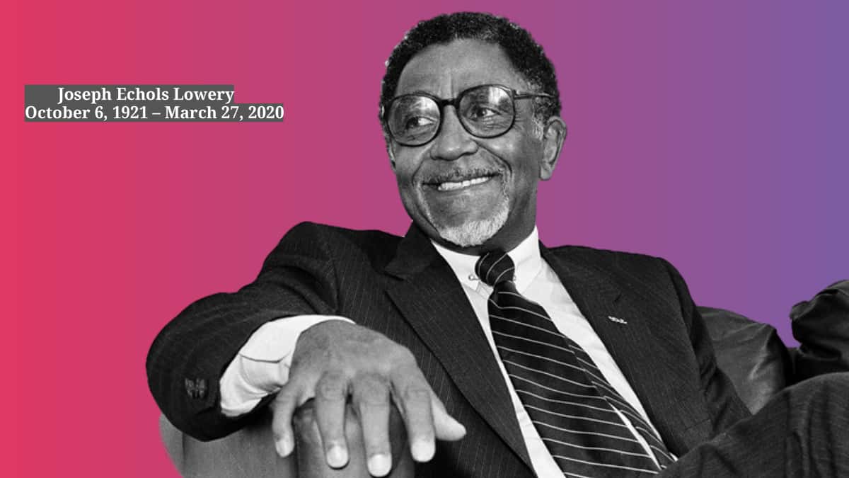 Civil Rights Icon Rev. Joseph E. Lowery Is Dead At 98