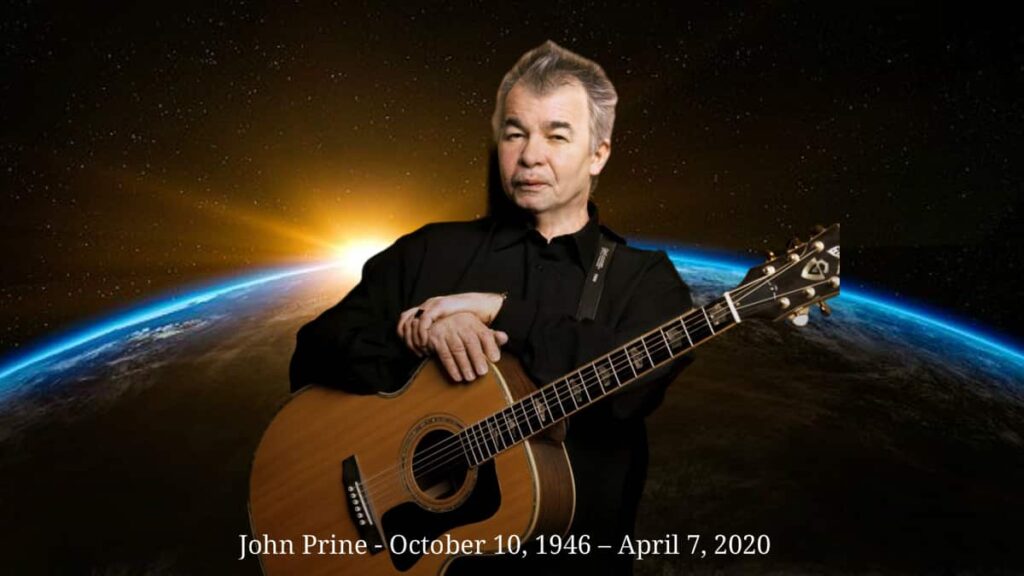 Dead At 73 Is John Prine Country Folk Singer-songwriter